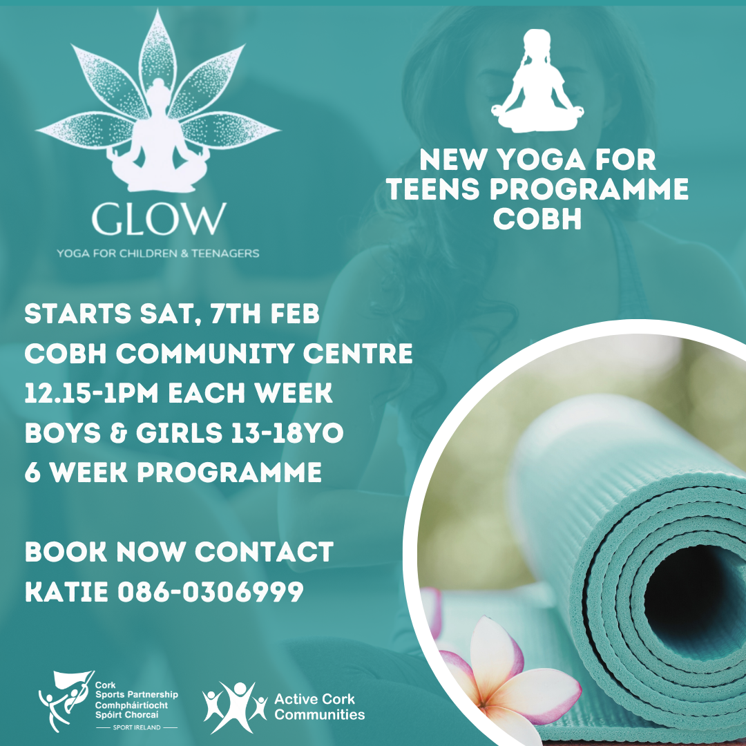 New 6 Week Yoga For Teens Programme Cobh | Cork Sports Partnership